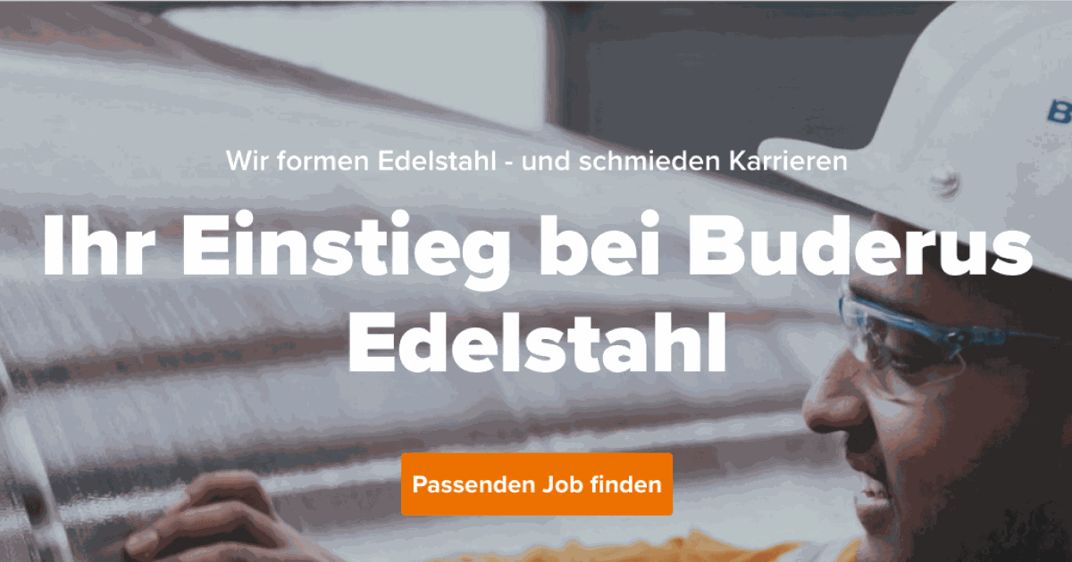 Wir formen Edelstahl – und schmieden Talente. › Buderus Edelstahl GmbH